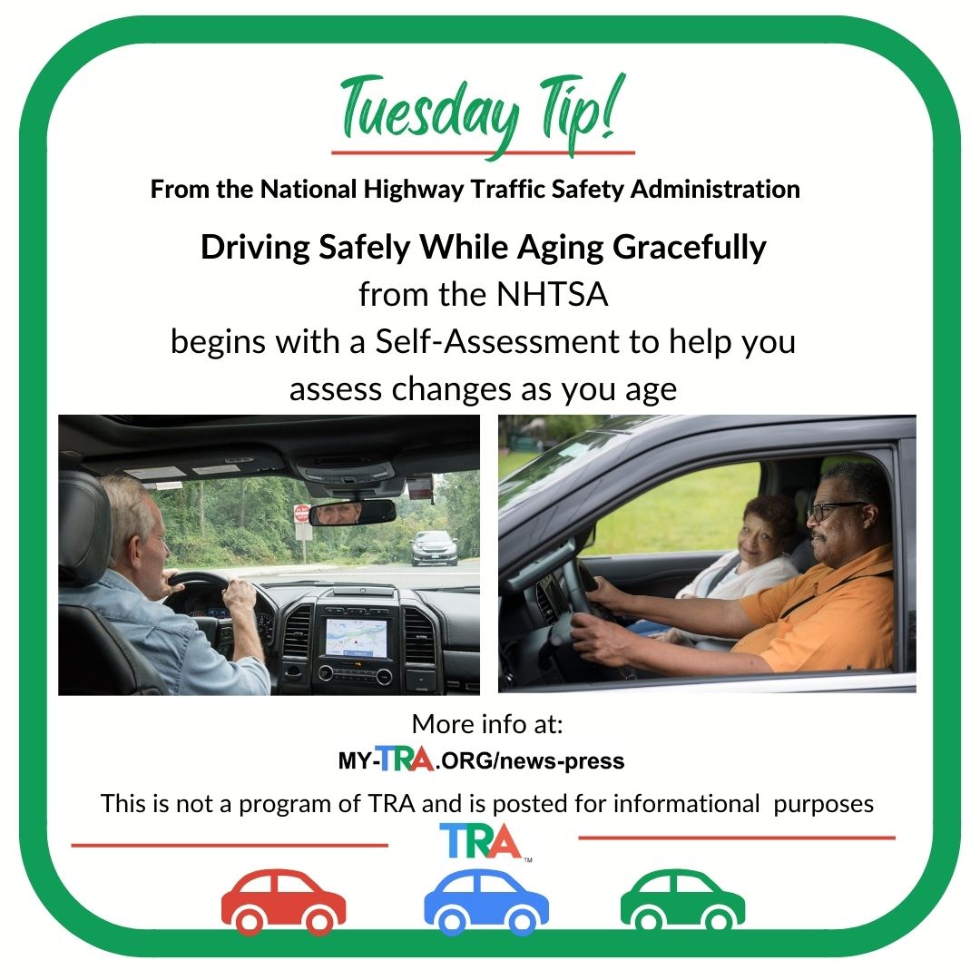 Driving Safely While Aging Gracefully - TRA